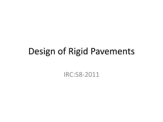 Design of rigid pavements | PPTX