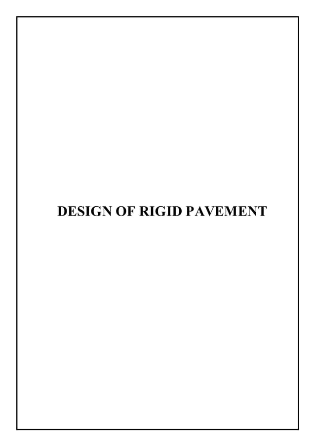 Design of rigit pavement | DOCX | Civil Engineering Industry | Industries