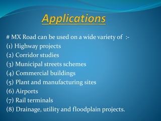 Design of Road Project Using MX Software | PPTX
