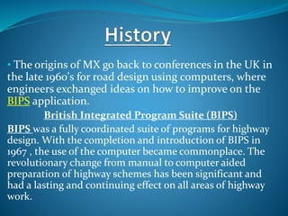 Design of Road Project Using MX Software | PPTX