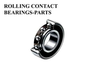 Design of roller and rolling contact bearings.ppt