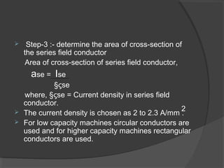 Design of series field winding in d.c. machine | PPT