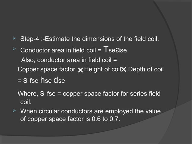 Design of series field winding in d.c. machine | PPT