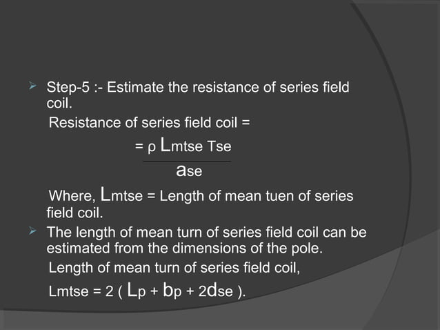 Design of series field winding in d.c. machine | PPT