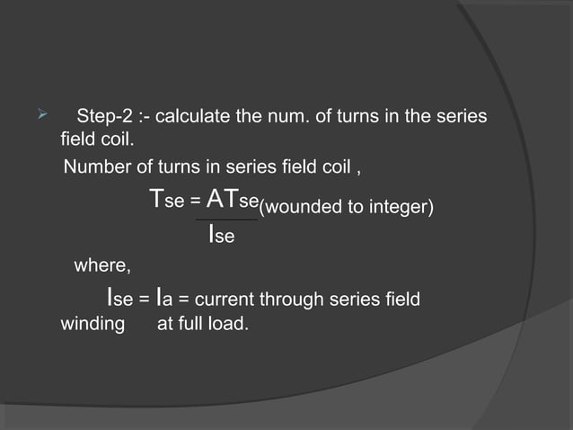 Design of series field winding in d.c. machine | PPT
