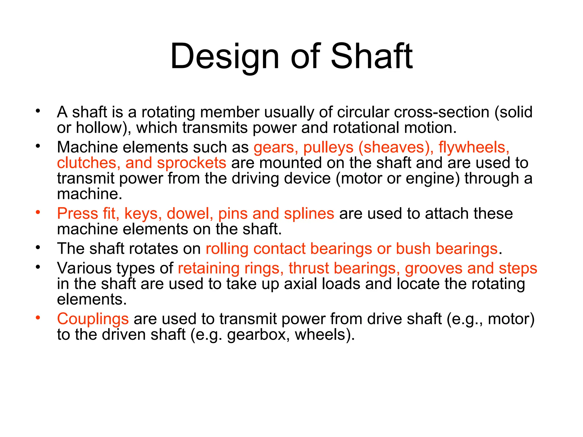 Designing rotating shafts for machinery. | PPT