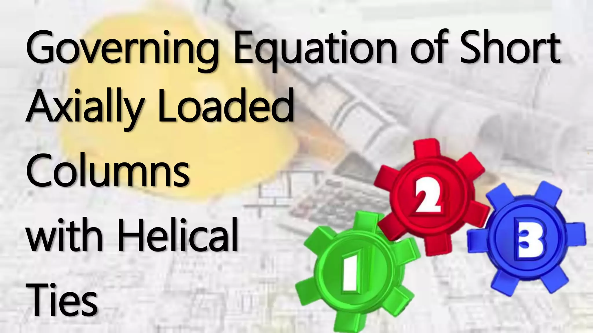 Design of short columns using helical reinforcement | PPTX