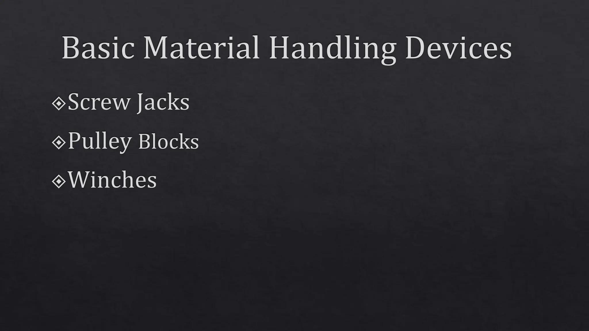 Design of simple mechanical handling devices BY tharun kumar malapati.pptx