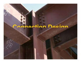 design of steel connections basics.ppt