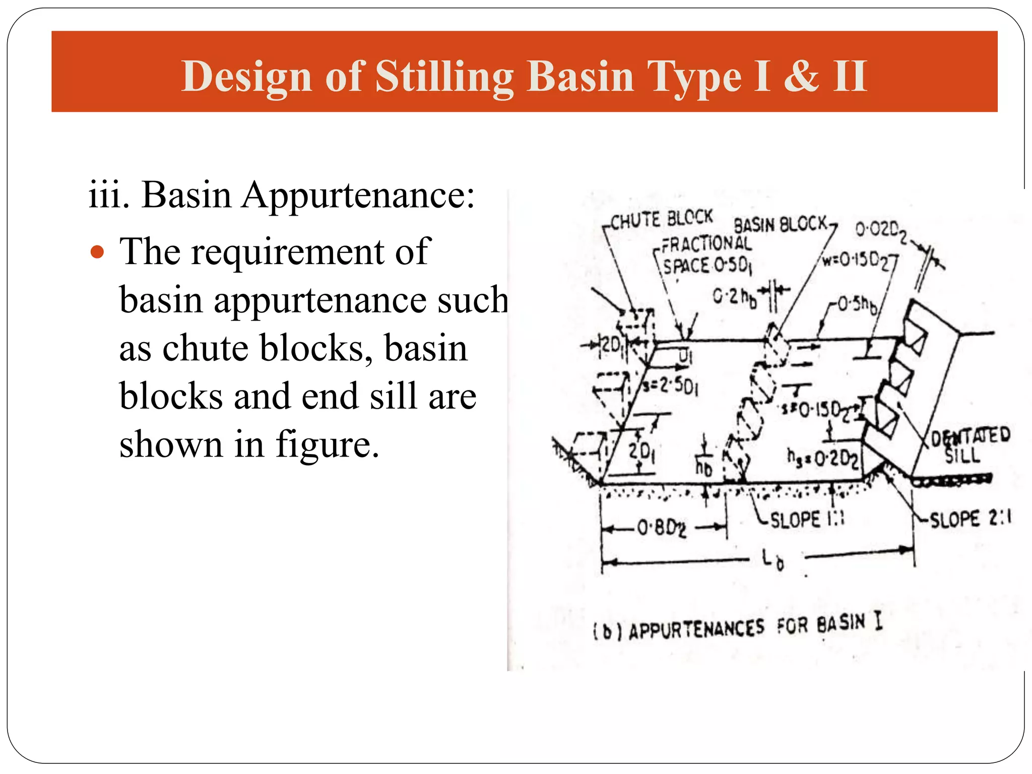 Design of stilling basin and roughness devices | PPTX