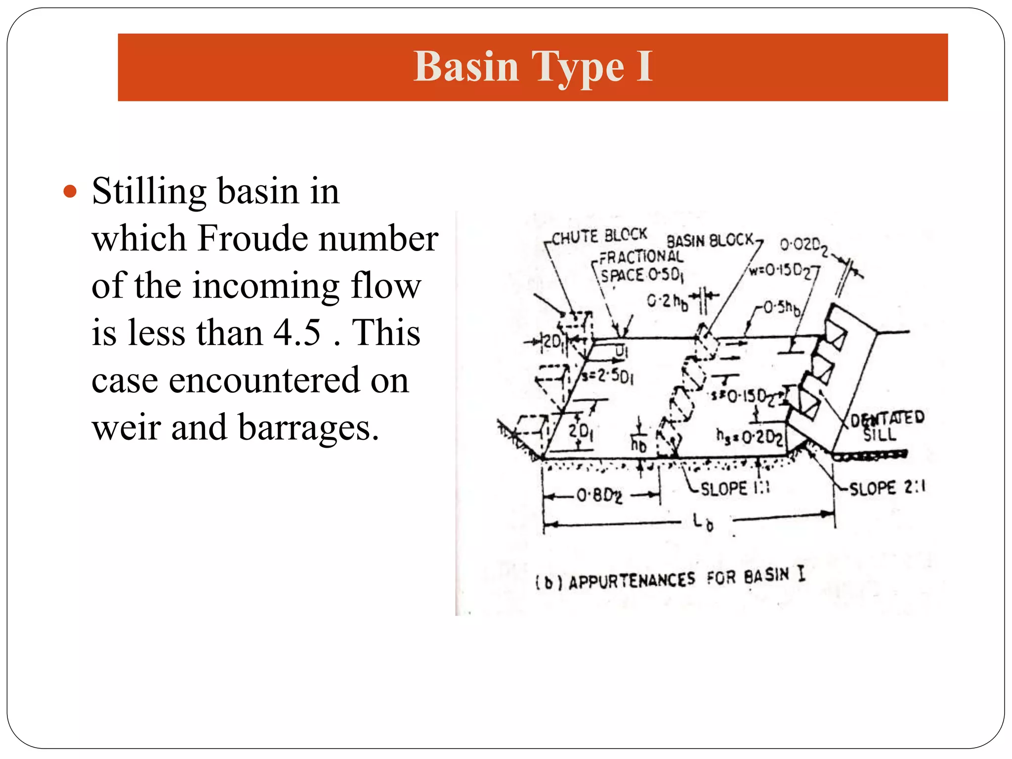 Design of stilling basin and roughness devices | PPTX