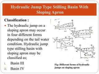 Design of stilling basin and roughness devices | PPTX
