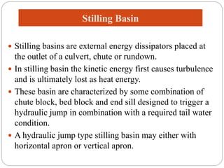 Design of stilling basin and roughness devices | PPTX