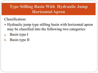 Design of stilling basin and roughness devices | PPTX