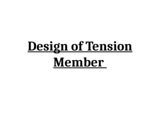 Design of Tesion member Design of Steel Structure.pptx