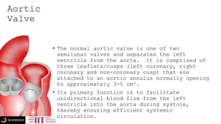 DESIGN OF TRANS-CATHETER AORTIC VALVE REPLACEMENT (TAVR).pptx