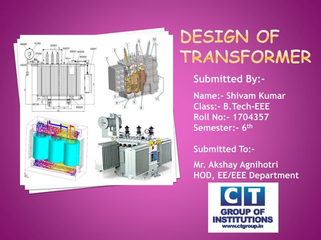 Design of transformer | PPTX