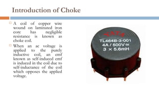 Design of transformer and chock coil | PPT