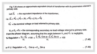 Design of transformer: Voltage Regulation and No Load Current | PPTX
