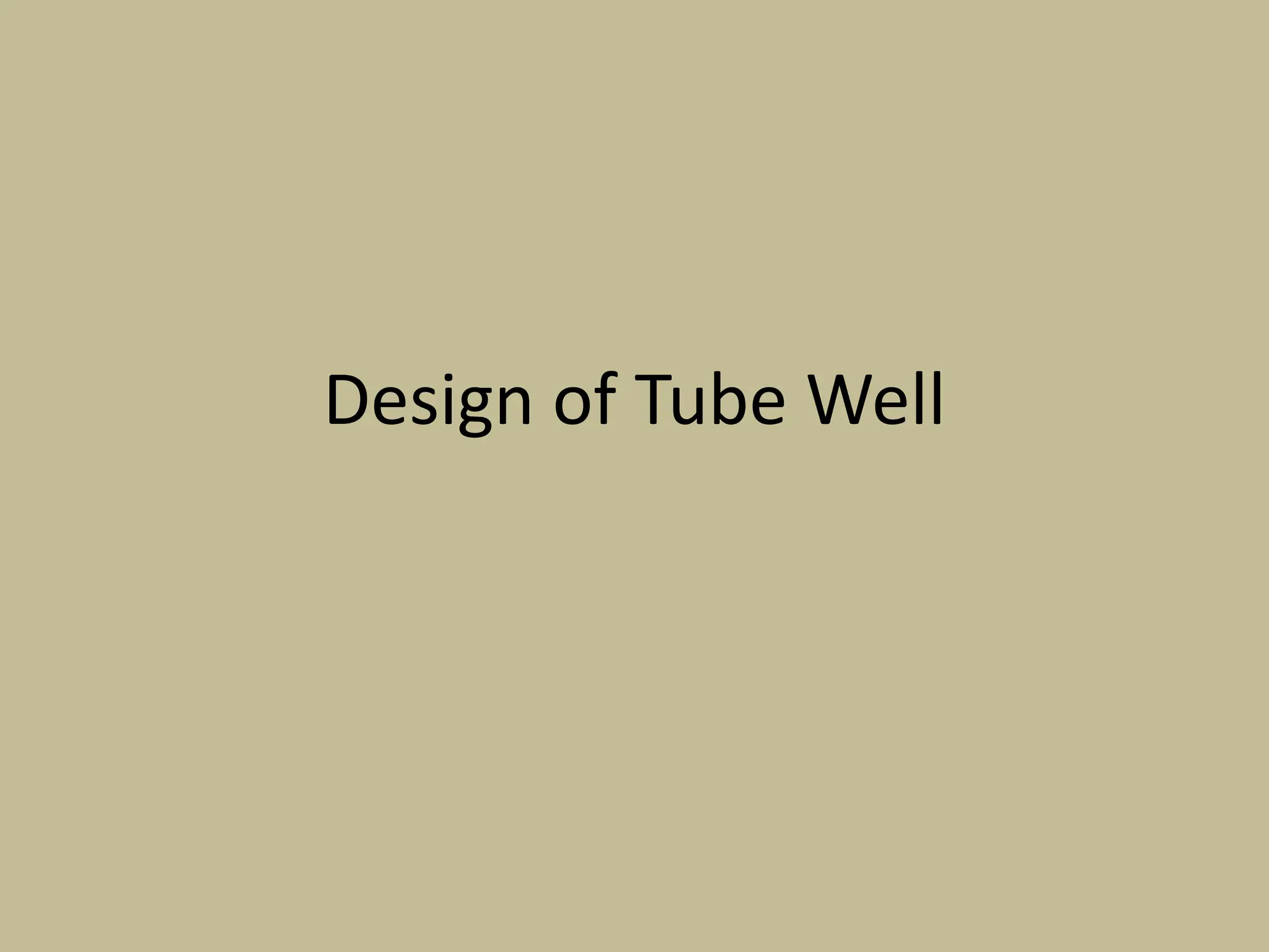 Design of Tube Well.ppt