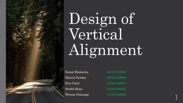 Design of vertical alignment | PPTX | Geology | Science