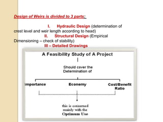 Design of weir on river cauvery near thottilpatti village | PPTX
