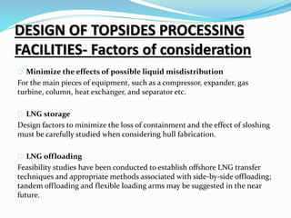 Design & operation of topsides gas field | PPTX
