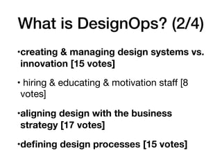 Approaches to DesignOps (at UX Camp Europe) | PPT