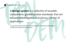 Scaling design with a design system | PPT