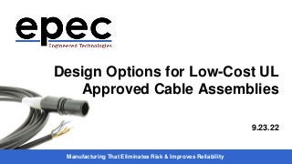 Design Options for Low-Cost UL Approved Wire Harnesses | PPTX