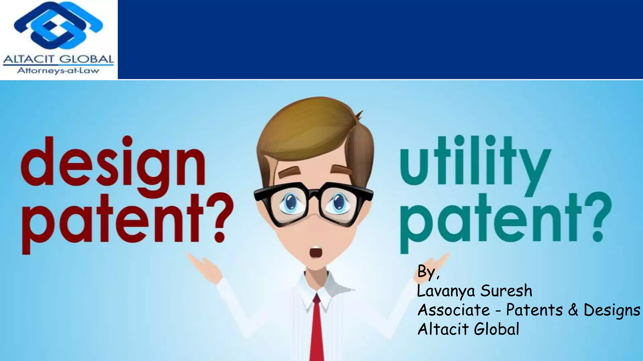 Design patent and utility patent | PPTX