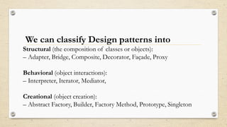 Design pattern - part 1 | PPT