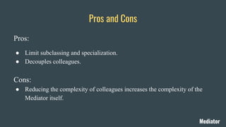 Design pattern - Iterator, Mediator and Memento | PDF