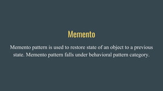 Design pattern - Iterator, Mediator and Memento | PDF