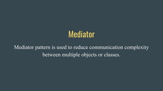 Design pattern - Iterator, Mediator and Memento | PDF