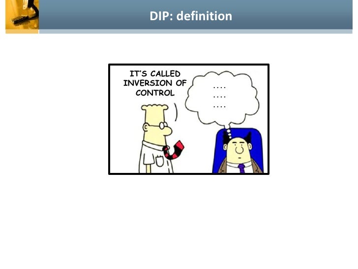 Dependency Inversion Principle Dependency Inversion Principle