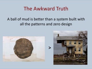 Design patterns - The Good, the Bad, and the Anti-Pattern | PPTX