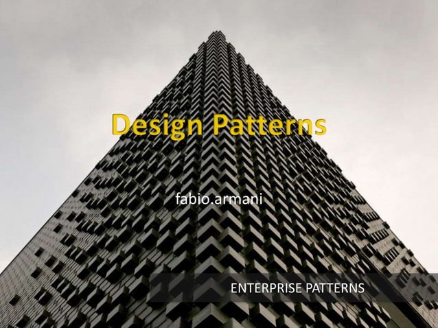 Design Patterns - enterprise patterns (part I) | PPT