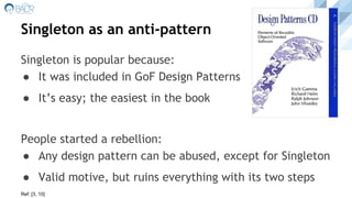 The Perks and Perils of the Singleton Design Pattern | PPT