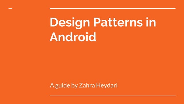 Design patterns in android | PPT