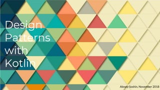 Design patterns with Kotlin | PPT