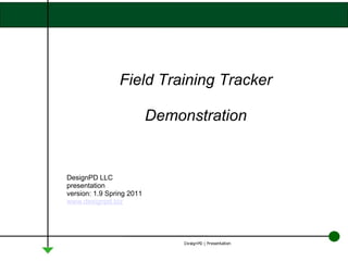 Field Training Tracker | PPT | Computing | Technology & Computing