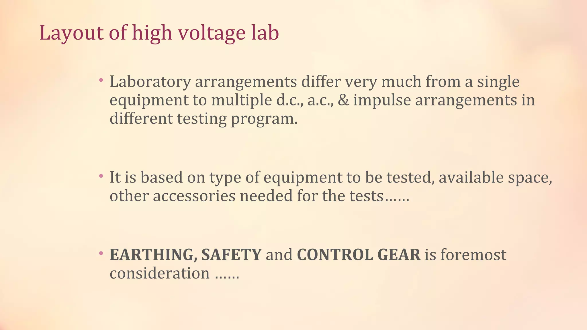 Design, Planning and Layout of high voltage laboratory | PPT