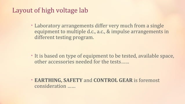 Design, Planning and Layout of high voltage laboratory | PPT