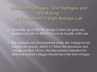 Design planning & layout of high voltage laboratory | PPTX