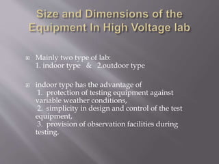 Design planning & layout of high voltage laboratory | PPTX
