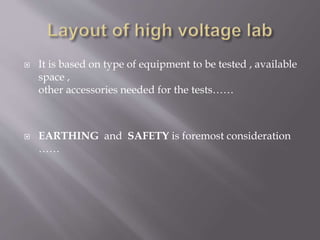 Design planning & layout of high voltage laboratory | PPTX
