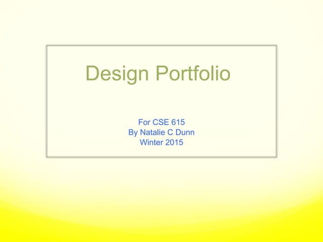 Design portfolio dunn | PPTX