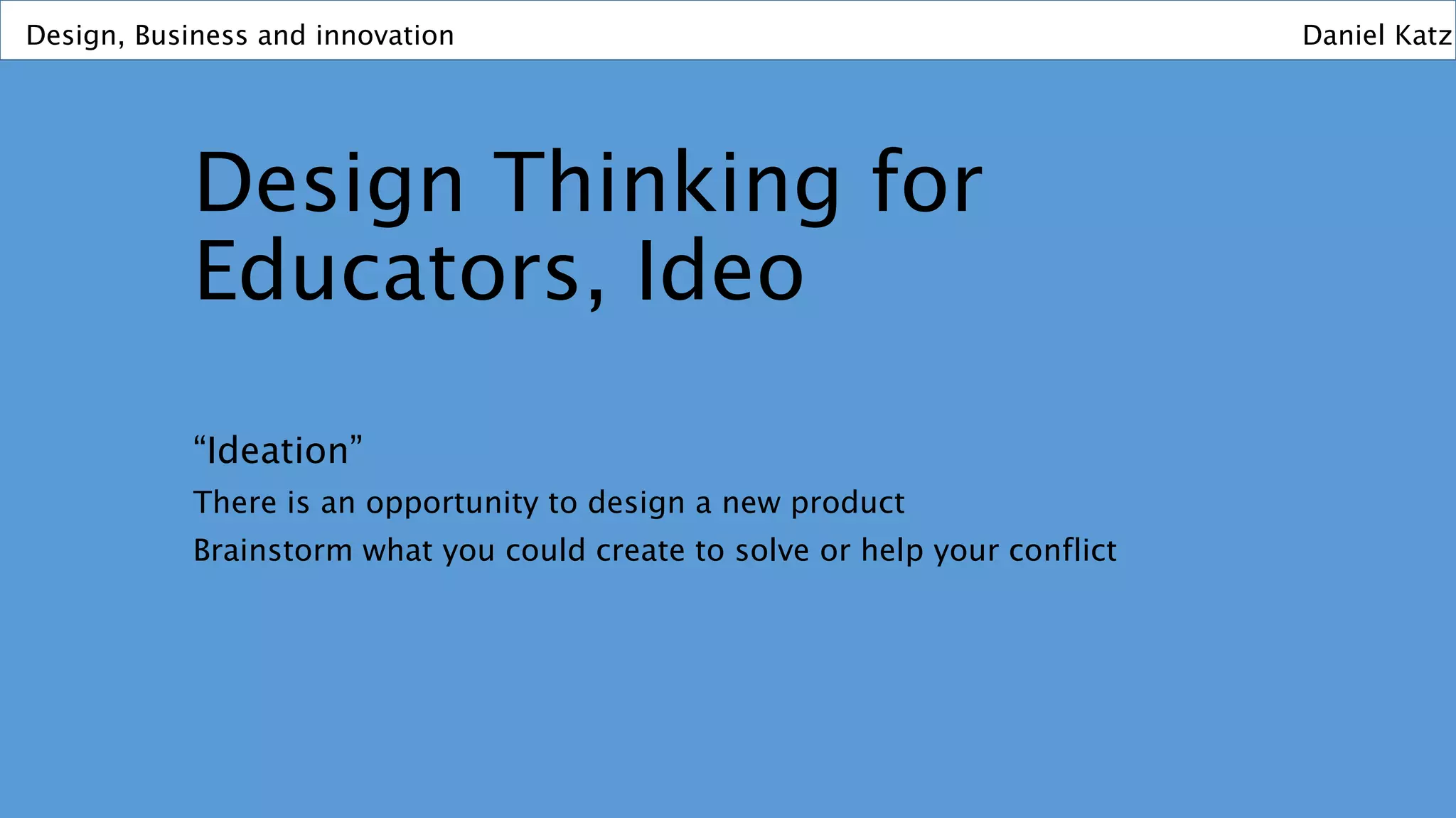 Design Thinking for Educators | PPTX