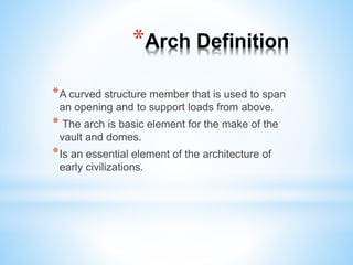 arcauated structure | PPTX